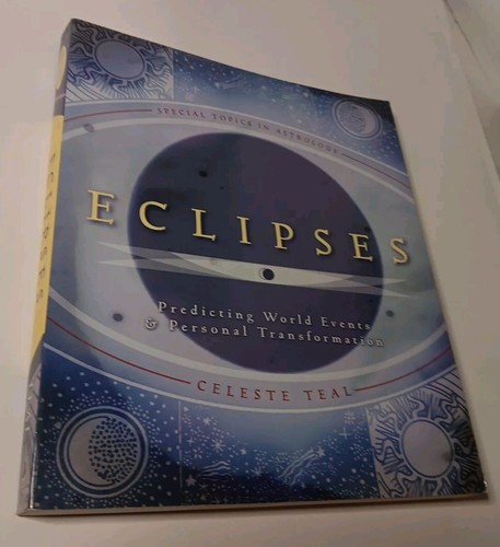 ECLIPSES Book: PREDICTING WORLD EVENTS & PERSONAL Transformation ...