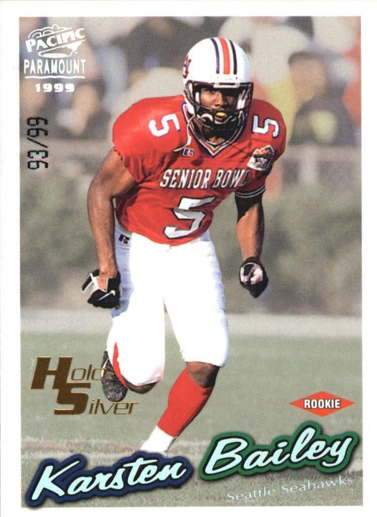 1999 Pacific Paramount - Karsten Bailey #217 Holo-Silver /99 (RC) for ...