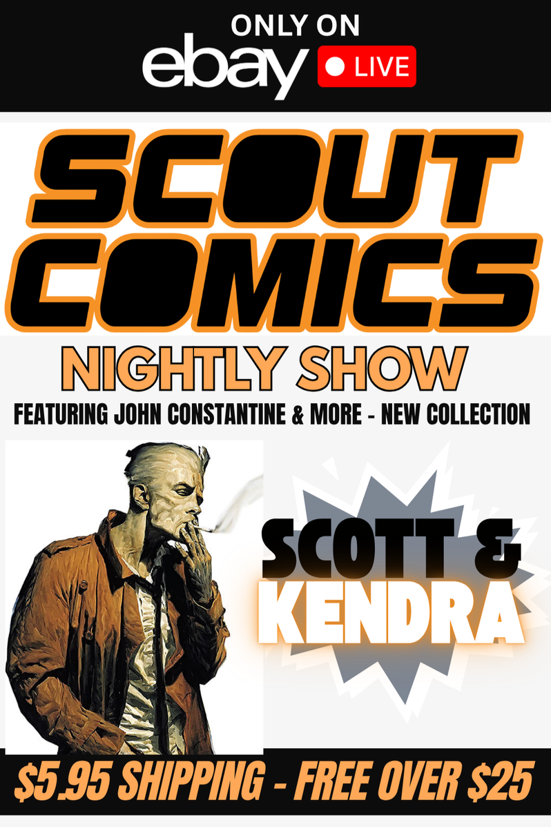 Scout Comics Nightly - Live w/Scott & Kendra - FEATURING CONSTANTINE ...