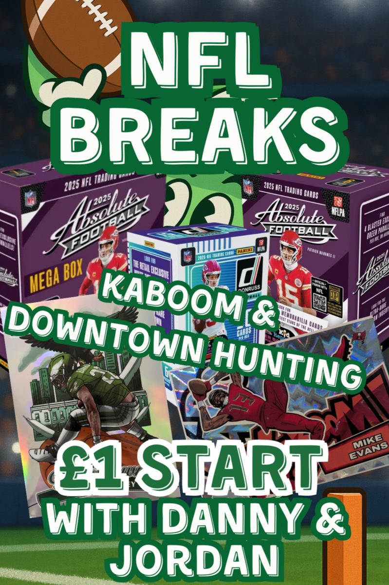 £1 Starts - NFL Breaks - Kaboom / Downtown Hunting with Danny & Jordan ...