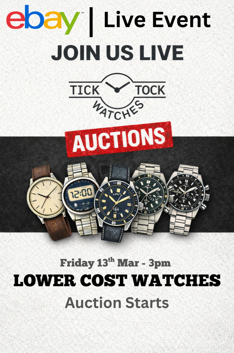 Lower Cost Watches - Auction Starts | eBay Live UK