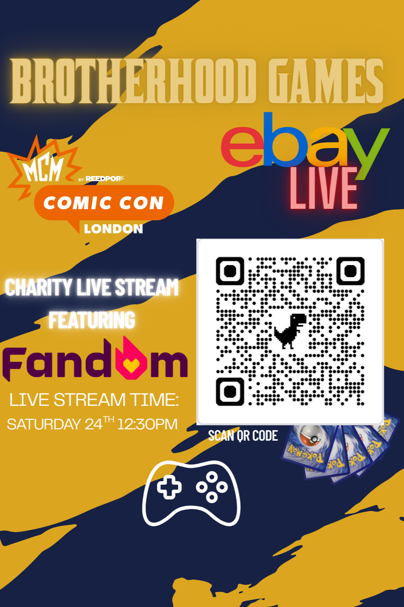 BROTHERHOOD X FANDOM CHARITY STREAM LIVE AT MCM COMIC CON SATURDAY 12:30PM | eBay Live UK