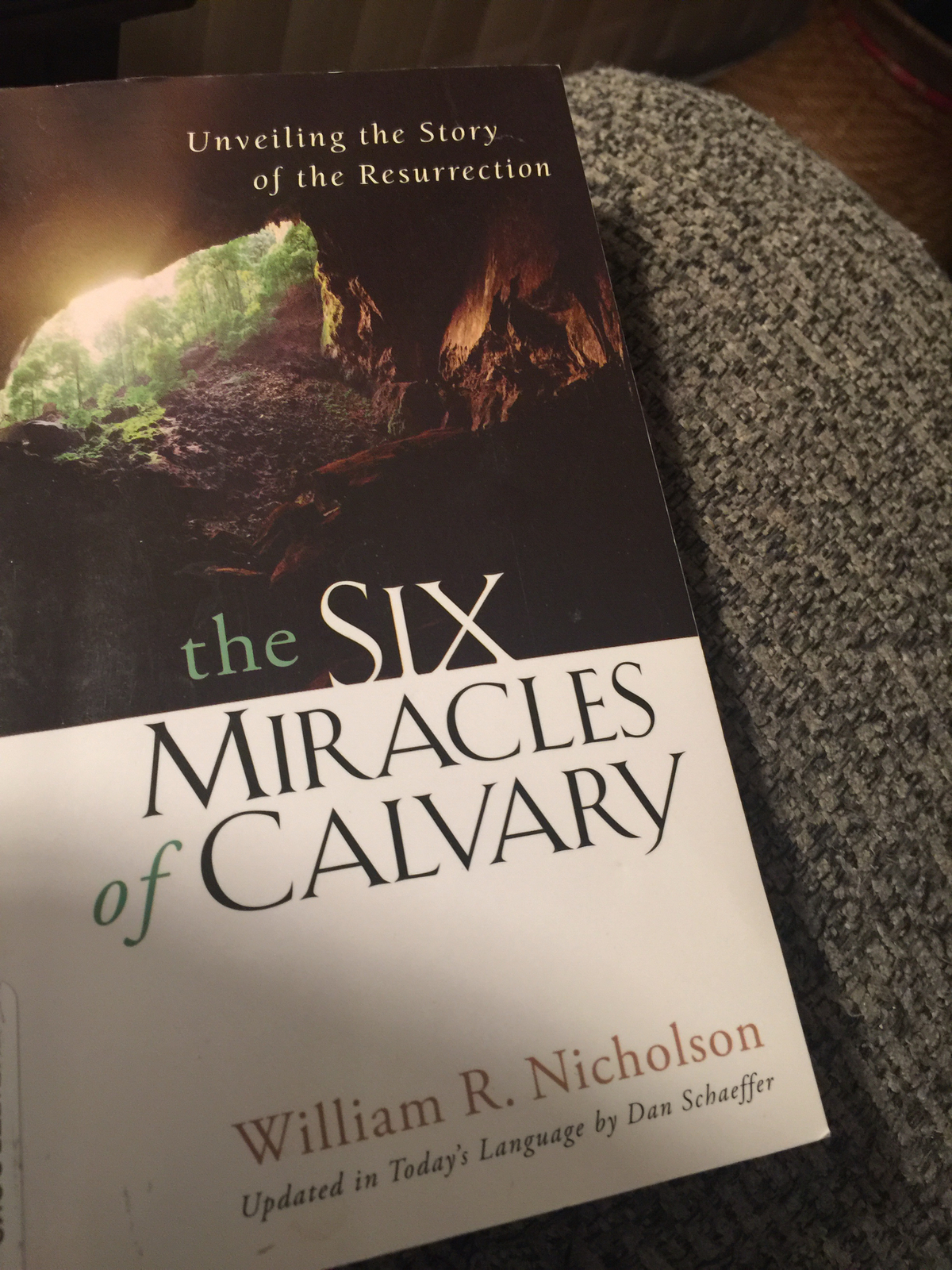The Six Miracles of Calvary: Unveiling the Story of Easter ...