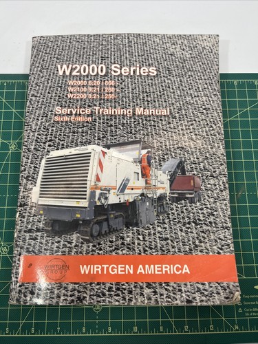 Wirtgen W2200 Operator's Manual W2000 W2100 Service Training Guide Used ...