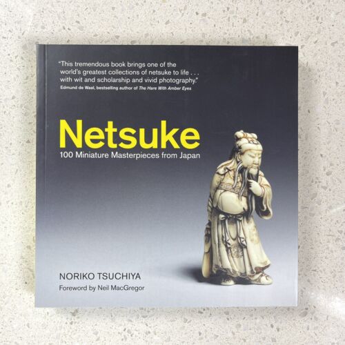 Netsuke : 100 Miniature Masterpieces from Japan - Noriko Netsuke : 100 Miniature Masterpieces from Japan - Noriko
