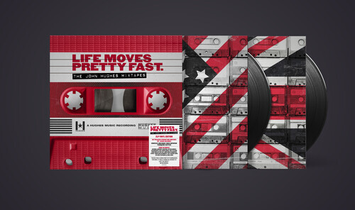 Life Moves Pretty Fast-The John Hughes Mixtapes / Various-140gm Black ...