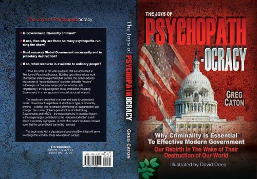 Joys of Psychopathocracy : Why Criminality Is Esential to Effective ...