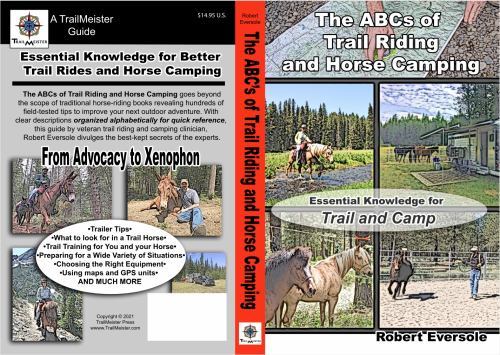 ABCs of Trail Riding and Horse Camping : Essential Knowledge for Trail ...