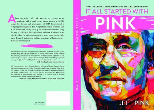 It All Started with Pink : From the Original French Manicure to Global ...