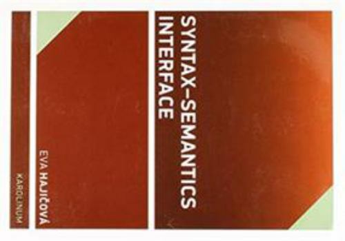 Syntax - Semantics Interface by Eva Hajicova (2018, Trade Paperback ...