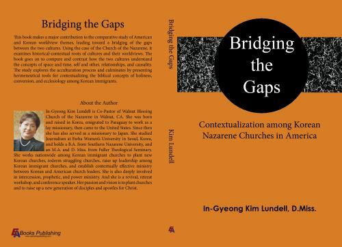 Bridging the Gaps : Contextualization among Korean Nazarene Churches in ...