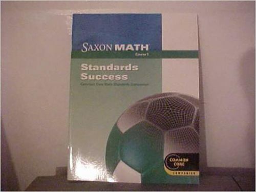 Saxon Math Course 1 Ser.: Saxon Math Course 1 : Standards Success Book ...