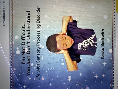 I'm Not Difficult... You Just Don't Understand : Life with Sensory ...