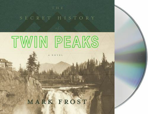 Secret History of Twin Peaks : A Novel by Mark Frost (2016, Compact ...