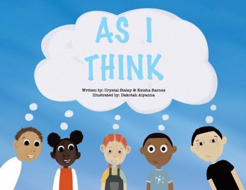 As I Think by Keisha Barnes and Crystal Staley (2022, Trade Paperback ...