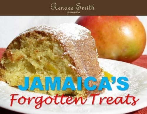 Jamaica's Forgotten Treats by Renaee Smith (2014, Trade Paperback) for ...