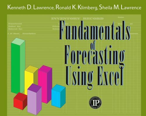 Fundamentals of Forecasting Using Excel by Kenneth Lawrence (2009, Trade Paperback) for sale ...