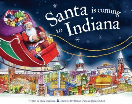 Santa Is Coming to Indiana by Steve Smallman (2019, Picture Book) for ...
