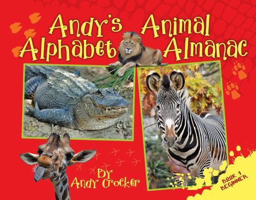 Andy's Animal Alphabet Almanac by Andy Crocker (2022, Hardcover) for ...