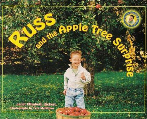 Russ and the Apple Tree Surprise by Janet Elizabeth Rickert (1999 ...