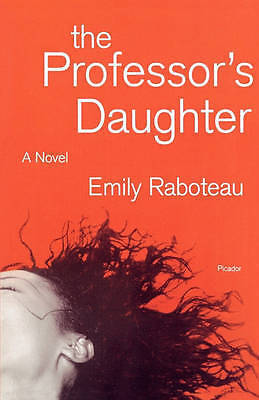 The Professor's Daughter by Emily Raboteau (Paperback / softback, 2006 ...