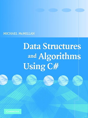 Data Structures and Algorithms Using C# by McMillan, Michael | Pricetronic