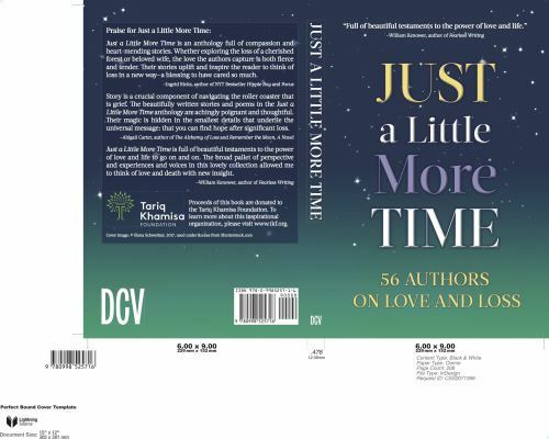Just a Little More Time : 56 Authors on Love and Loss by Dane Chapin ...