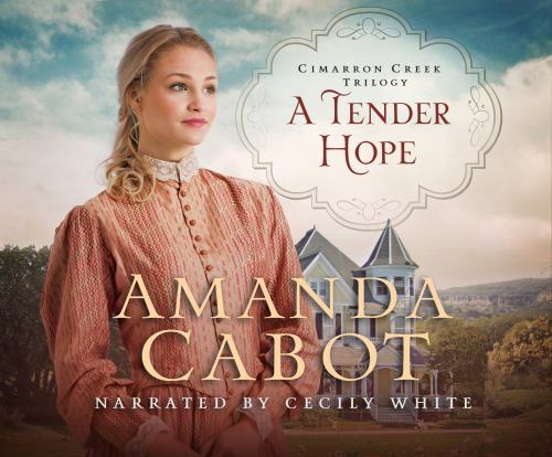 Tender Hope by Amanda Cabot (2021, CD Mp3) for sale online | eBay