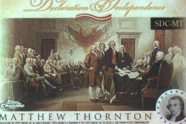 2006 Topps Chrome - Signers of the Declaration of Independence ...