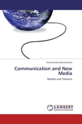 Communication And New Media von Manukonda Rabindranath (2011 ...