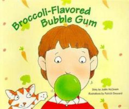 Broccoli-Flavored Bubble Gum by Justin McGivern (1997, Trade Paperback ...