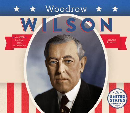 Woodrow Wilson by BreAnn Rumsch (2016, Library Binding) for sale online ...