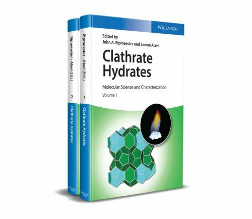 Clathrate Hydrates, 2 Volumes : Molecular Science and Characterization ...