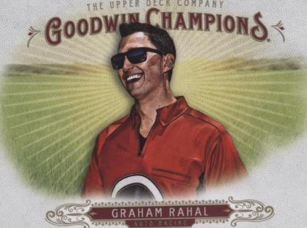 2018 Upper Deck Goodwin Champions - Horizontal #65 Graham Rahal (RC ...