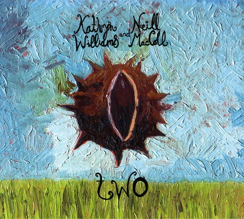 Two by Williams, Kathryn/Neill Maccoll (CD, 2008) for sale online | eBay