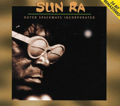 Outer Spaceways by Sun Ra (CD, 2009) for sale online | eBay