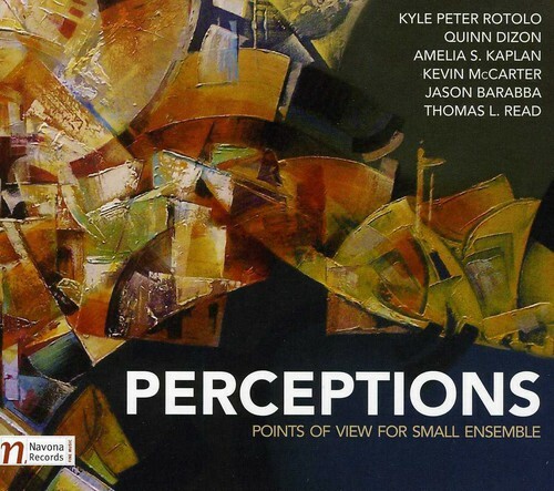 Perceptions: Points of View for Small Ensemble by Rotolo / New England ...