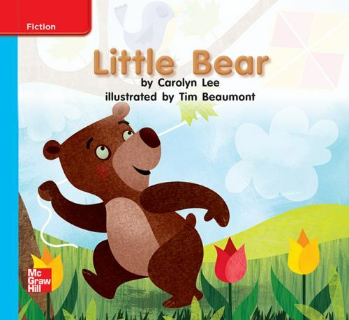 Reading Wonders Leveled Reader Little Bear: on-Level Unit 6 Week 1 ...