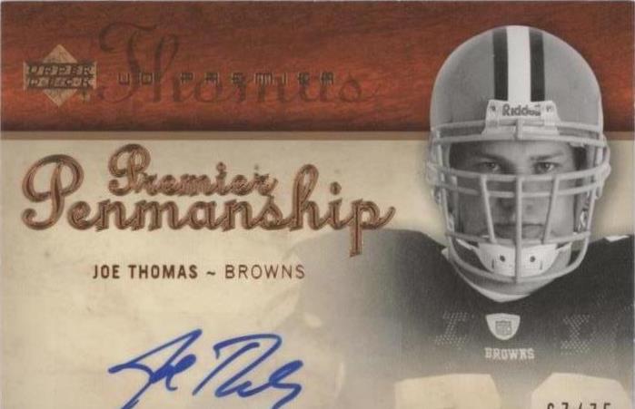 2007 UD Premier - Penmanship Bronze #PP-JT Joe Thomas /75 (AU, RC) for ...