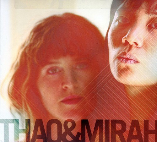 Thao and Mirah by Thao & Mirah (CD, 2011) for sale online | eBay