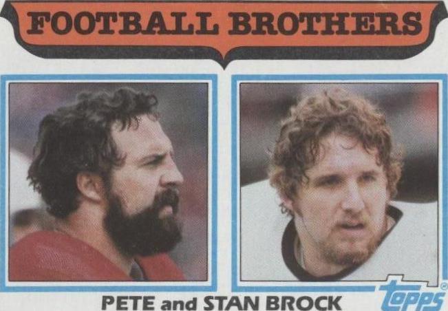 1982 Topps - Football Brothers #265 Stan Brock, Pete Brock (RC) for ...
