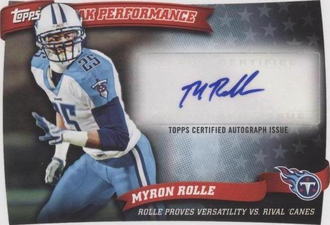 2010 Topps - Peak Performance Autographs Myron Rolle #PPA-MR (AU, RC ...
