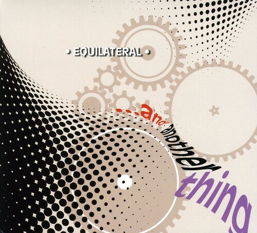 And Another Thing by Equilateral (CD, 2009) for sale online | eBay