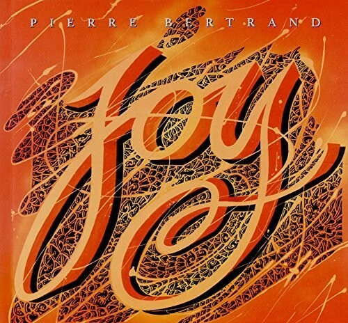 Joy by Bertrand, Pierre (CD, 2016) for sale online | eBay
