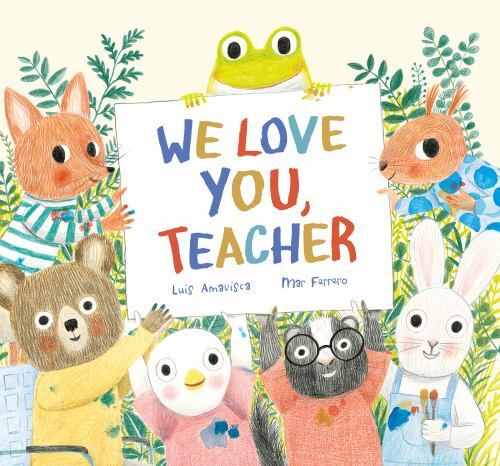 We Love You, Teacher by Luis Amavisca (2024, Hardcover) for sale online ...