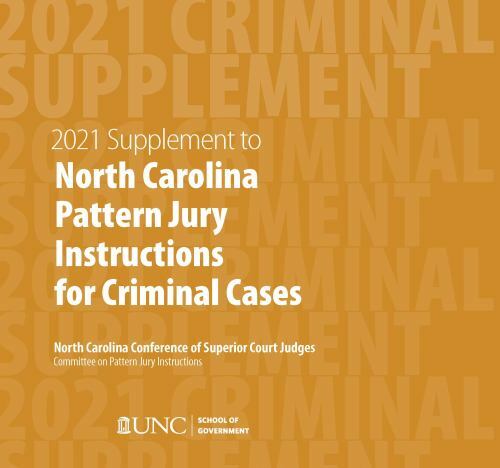 June 2021 Supplement to North Carolina Pattern Jury Instructions for ...
