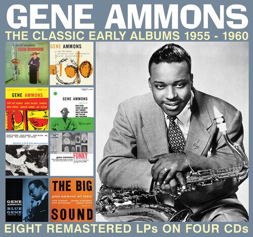 Gene Ammons-The Classic Early Albums 1955-1960 by Ammons, Gene (CD ...
