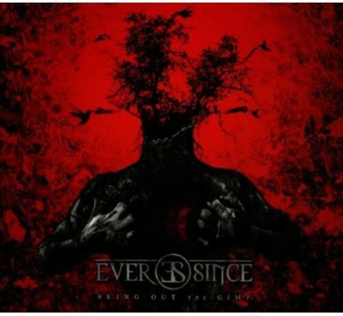 Bring Out the Gimp by Ever since (CD, 2014) for sale online | eBay