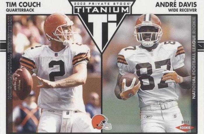 2002 Private Stock Titanium - Retail #118 Tim Couch, Andra Davis (RC ...