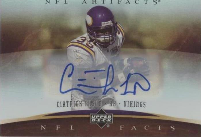 2007 Upper Deck Artifacts - NFL Facts Autographs #NF-CF Ciatrick Fason ...